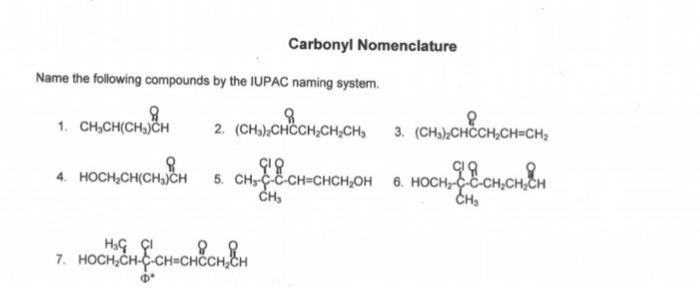 Solved Carbonyl Nomenclature Name the following compounds by | Chegg.com