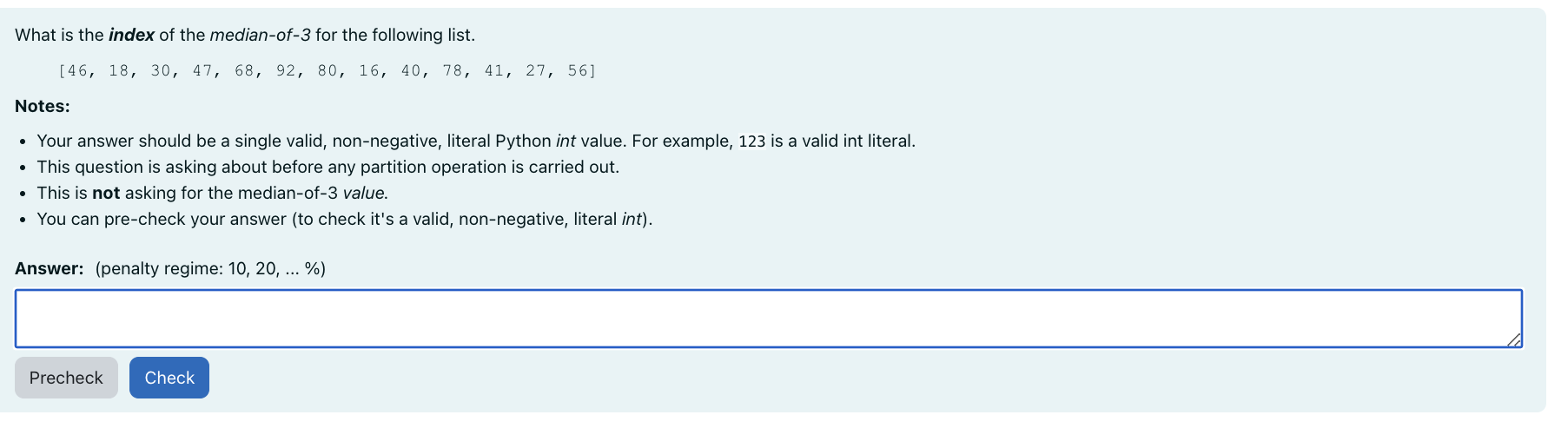 Solved What is the index of the median-of-3 for the | Chegg.com