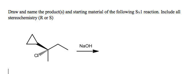 Solved Draw And Name The Product S And Starting Material Of