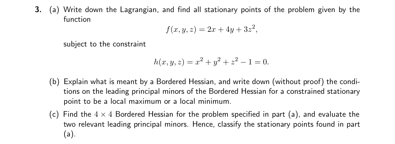 Solved (a) Write down the Lagrangian, and find all | Chegg.com