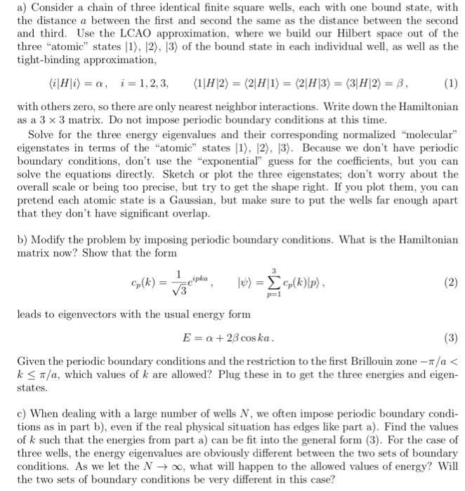 Solved a) Consider a chain of three identical finite square | Chegg.com