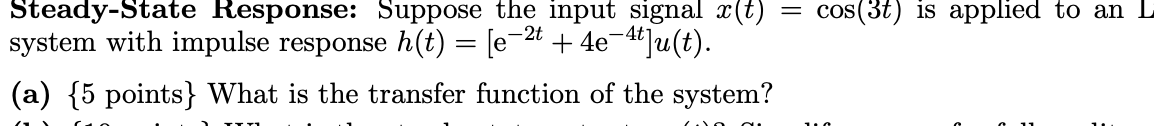 Solved Steady-State Response: Suppose the input signal x(t) | Chegg.com
