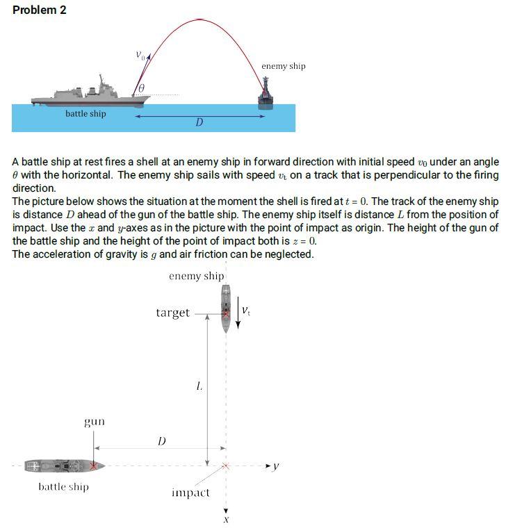 Solved Problem 2 enemy ship battle ship D A battle ship at | Chegg.com