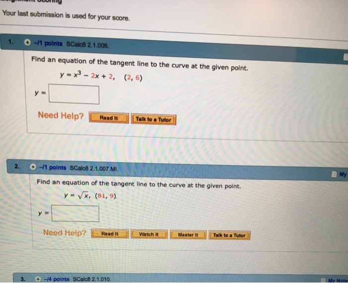 Solved Find An Equation Of The Tangent Line To The Curve At