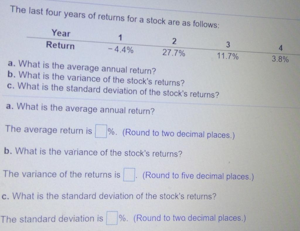 Solved The last four years of returns for a stock are as | Chegg.com