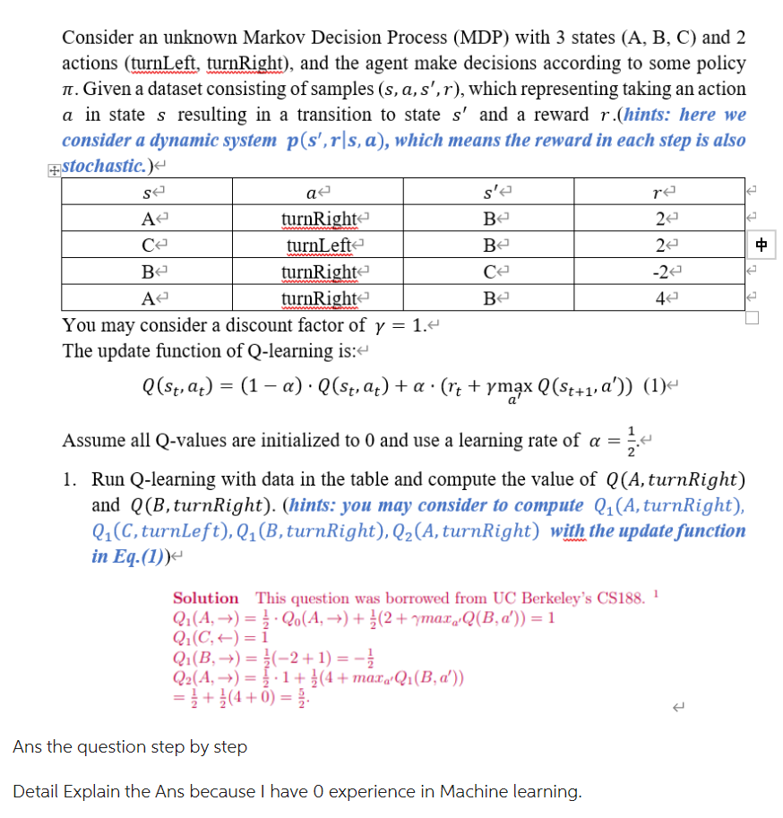 Solved Consider an unknown Markov Decision Process (MDP) | Chegg.com