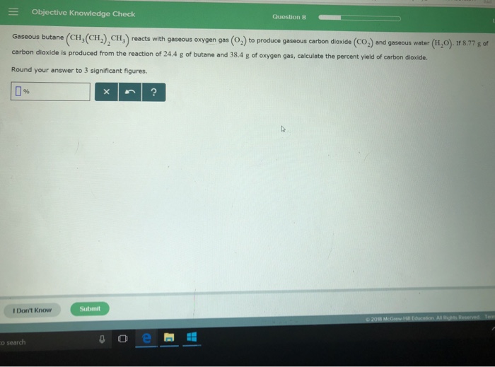 Solved Objective Knowledge Check Question 8 Gaseous butane | Chegg.com