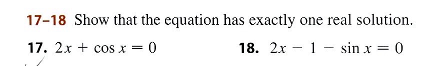 Solved 17 18 show That The Equation Has Exactly One Real