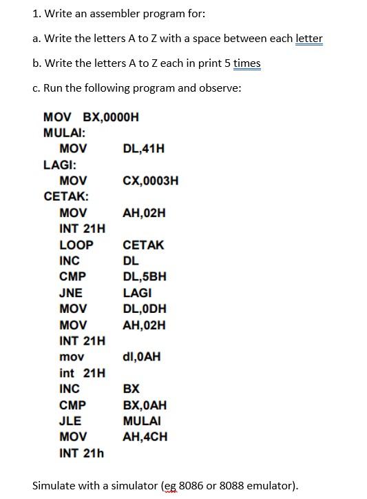 Solved 1 Write An Assembler Program For A Write The 3691