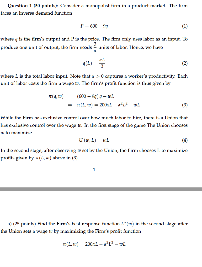 Solved Question 1 (50 points): Consider a monopolist firm in | Chegg.com