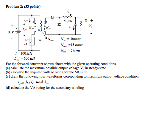 Solved Problem,2і (33 points) 50 uH N pri = 10 turns Ny 15 | Chegg.com