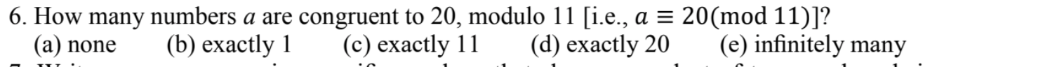 Solved 6. How many numbers a are congruent to 20, modulo 11 | Chegg.com