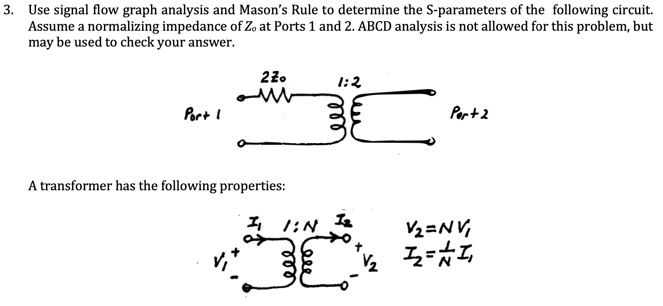 Solved 3. Use signal flow graph analysis and Mason's Rule to | Chegg.com
