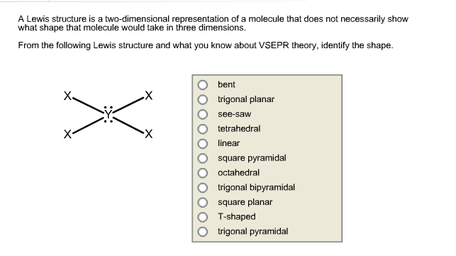 Solved A Lewis structure is a two-dimensional representation | Chegg.com