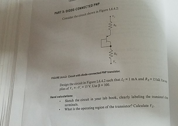 Solved PART 3: DIODE-CONNECTED PNP Consider the circuit | Chegg.com
