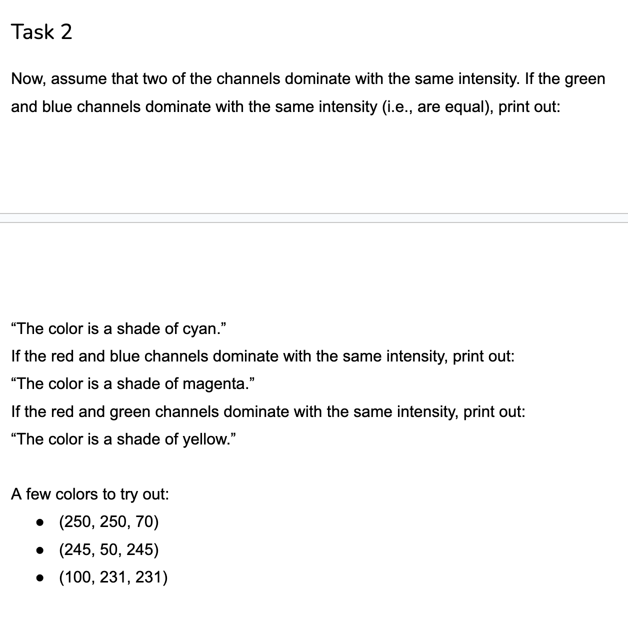 Solved Task 1 Write Python code that takes an RGB tuple (for | Chegg.com Solved Task 1 Write Python code that takes an RGB tuple (for | Chegg.com