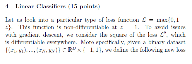 4 Linear Classifiers ( 15 points) Let us look into a | Chegg.com