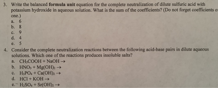 Solved Write the balanced formula unit equation for the | Chegg.com