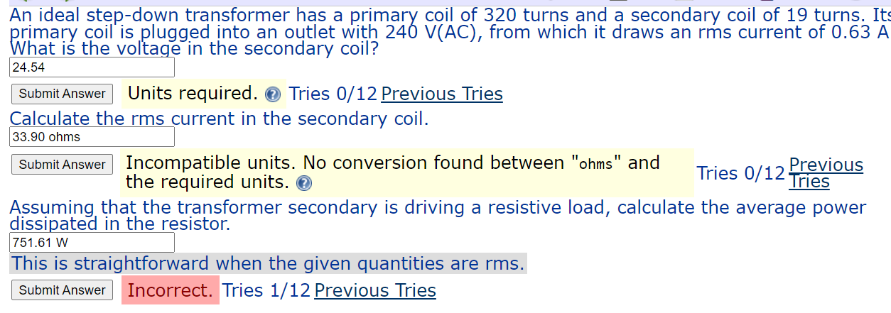 Solved An ideal step-down transformer has a primary coil of | Chegg.com