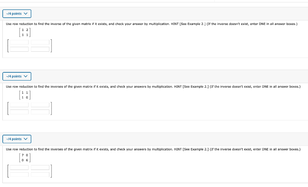 Solved -/4 points Use row reduction to find the inverse of | Chegg.com