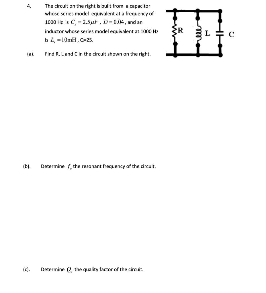 Solved 4. (a). (b). (c). The circuit on the right is built | Chegg.com