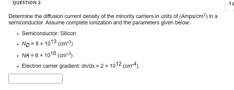 Solved Determine the diffusion current density of the | Chegg.com