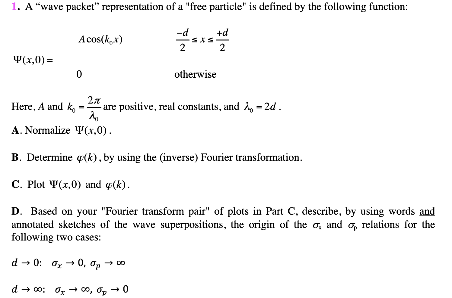 Solved 1. A "wave packet" representation of a "free | Chegg.com