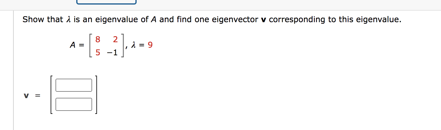 Solved Show that a is an eigenvalue of A and find one | Chegg.com