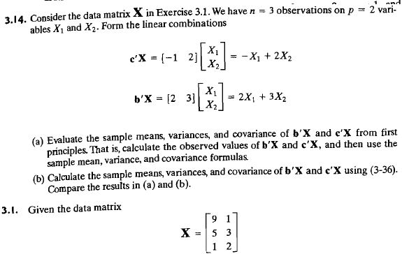 Solved 2.14. Consider the data matrix X in Exercise 3.1. We | Chegg.com