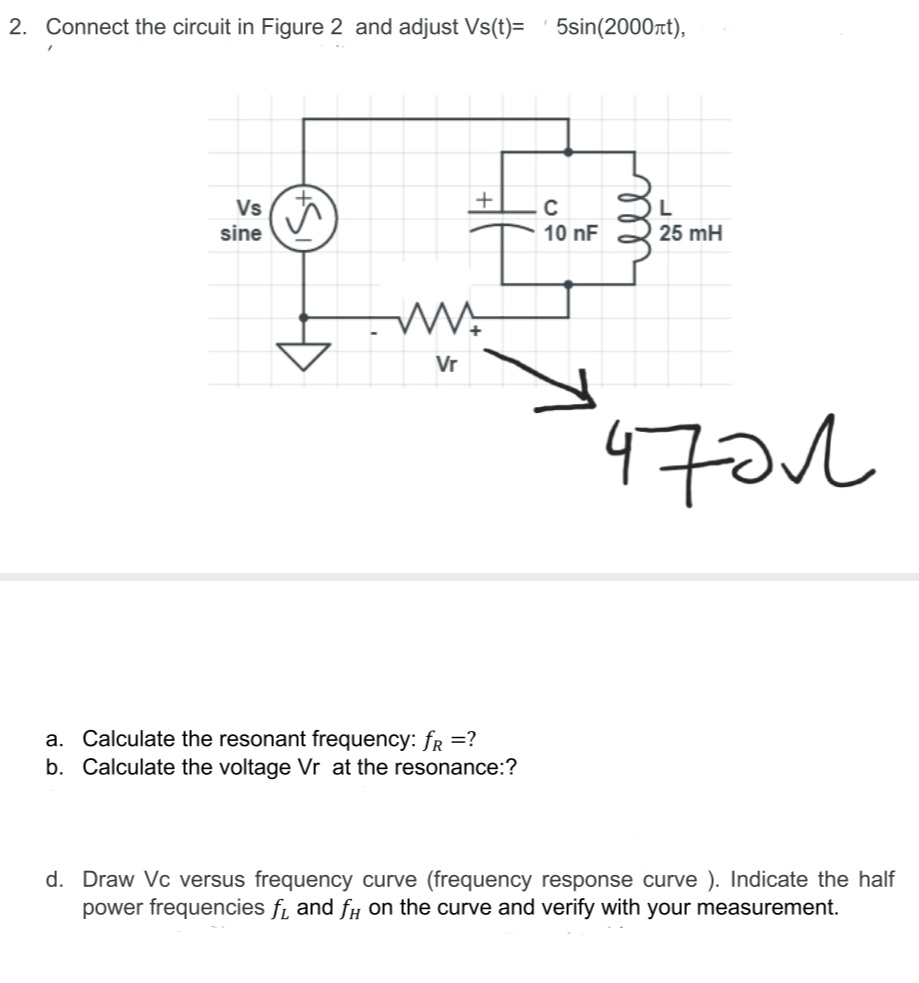 Solved 2. Connect the circuit in Figure 2 and adjust | Chegg.com
