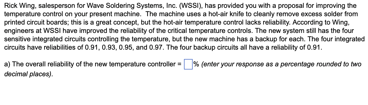 Solved Rick Wing, salesperson for Wave Soldering Systems, | Chegg.com