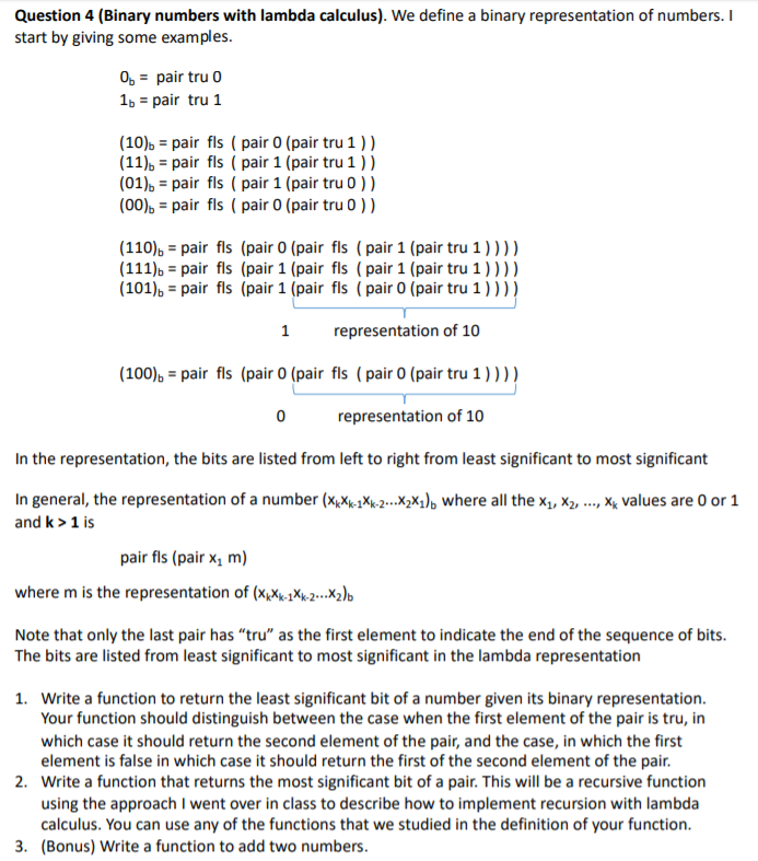 Question 4 (Binary numbers with lambda calculus). We | Chegg.com Question 4 (Binary numbers with lambda calculus). We | Chegg.com