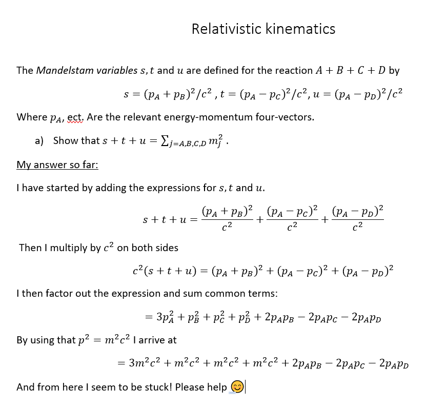 Solved Relativistic kinematics The Mandelstam variables s,t | Chegg.com
