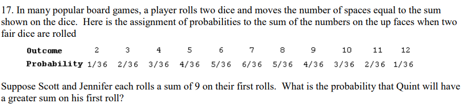 Solved 17. In many popular board games, a player rolls two | Chegg.com