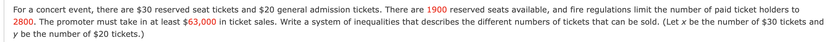 Solved For a concert event, there are $30 reserved seat | Chegg.com