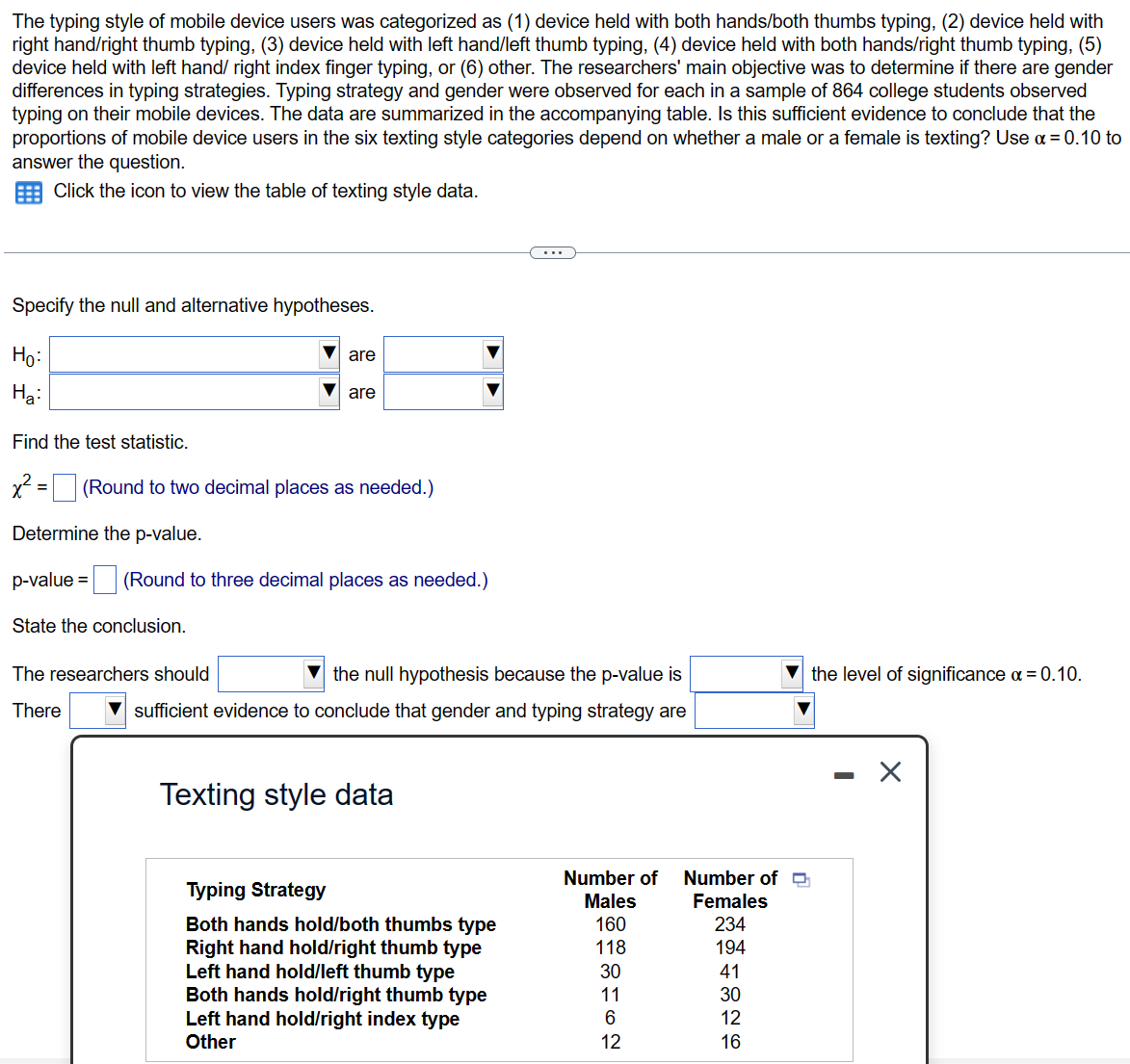 Solved The typing style of mobile device users was | Chegg.com