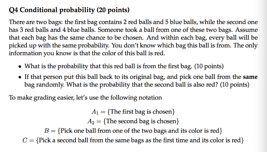 Solved Q4 Conditional probability (20 points) There are two | Chegg.com