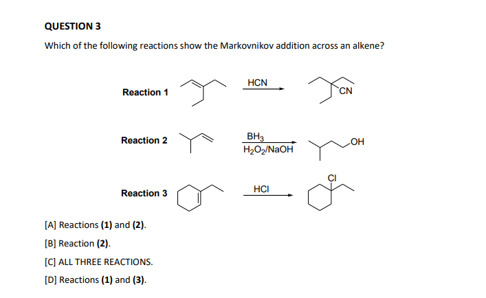 Solved Which of the following reactions show the Markovnikov | Chegg.com