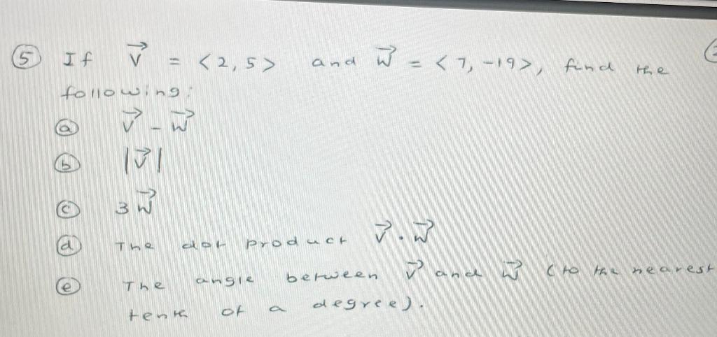 Solved If V - following P 131 3 The and dot product | Chegg.com