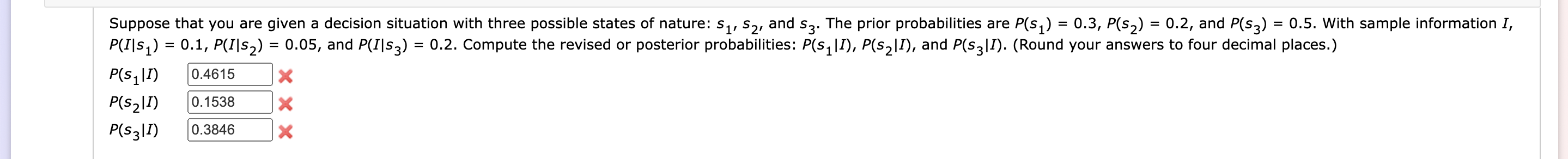 Solved Suppose that you are given a decision situation with | Chegg.com