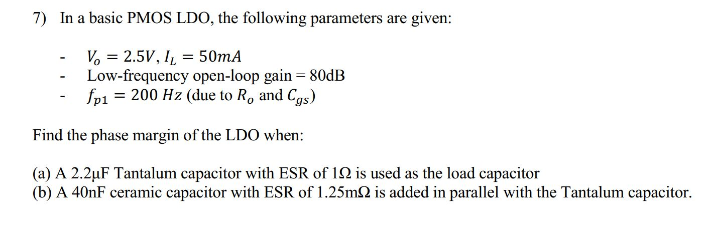 7) In a basic PMOS LDO, the following parameters are | Chegg.com