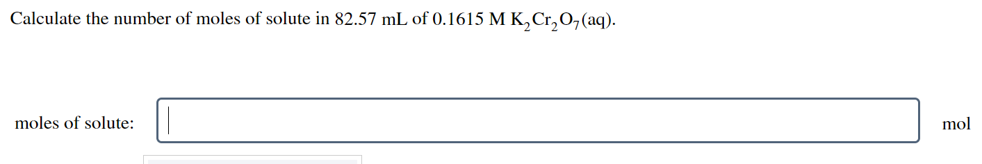 Solved Calculate The Number Of Moles Of Solute In 82 57 Ml
