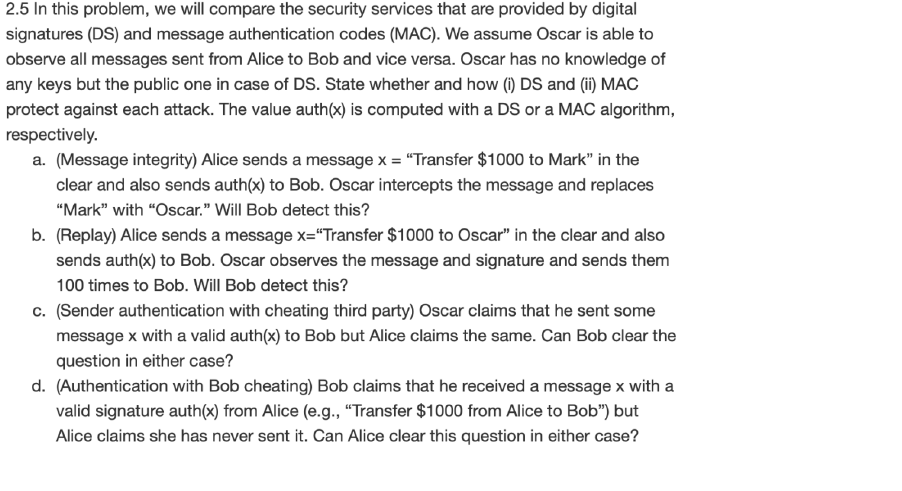 Solved 2.5 In this problem, we will compare the security | Chegg.com
