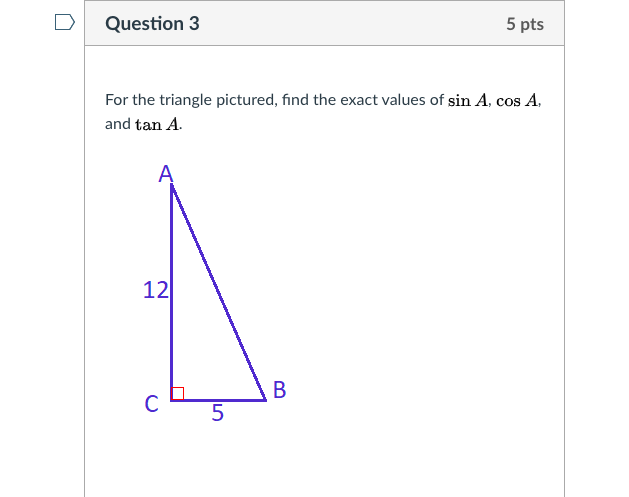 Solved Question 3 5 pts For the triangle pictured, find the | Chegg.com
