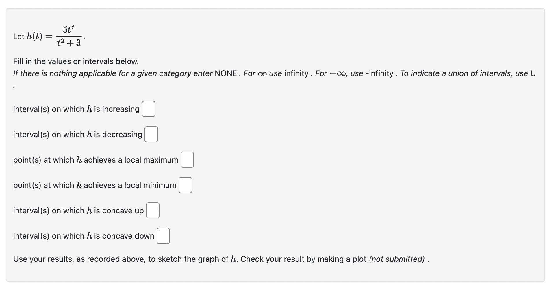 Solved Let h(t)=t2+35t2 Fill in the values or intervals | Chegg.com