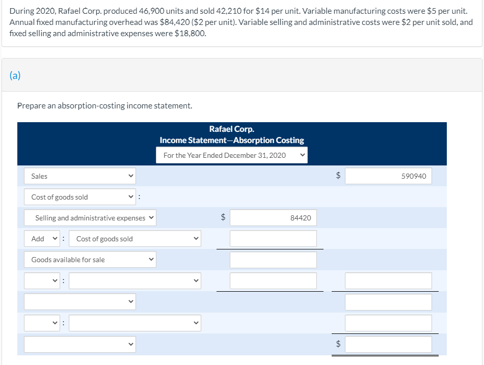 Solved During 2020, Rafael Corp.produced 46,900 units and | Chegg.com