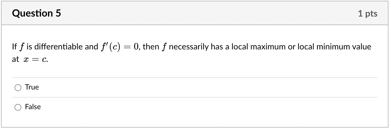 Solved If f is differentiable and f′(c)=0, then f | Chegg.com