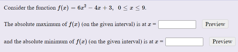 Solved Consider the function f(x) = 6x2 - 4x + 3, 0
