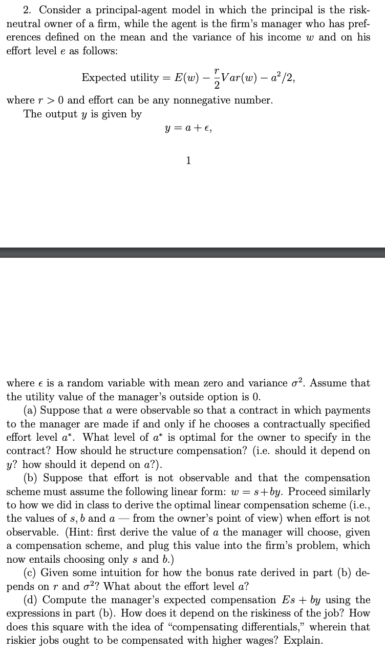 2. Consider a principal-agent model in which the | Chegg.com
