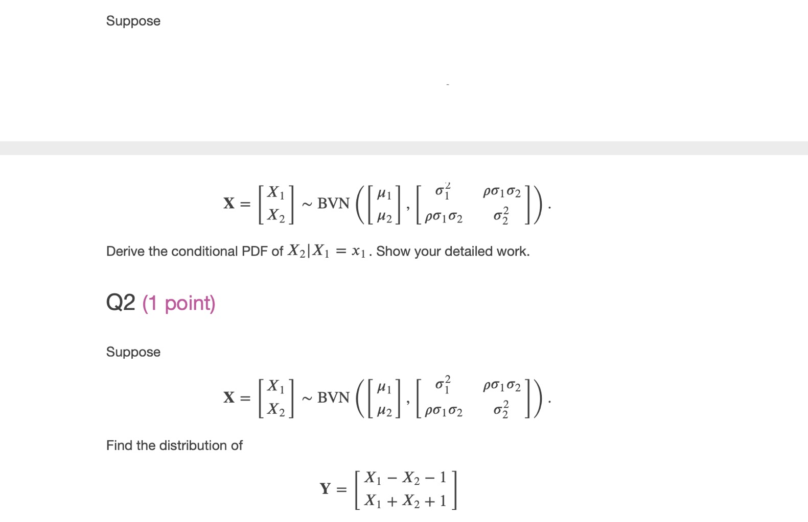 Solved Suppose x= [X:) -s( VITED) Derive the conditional PDF | Chegg.com